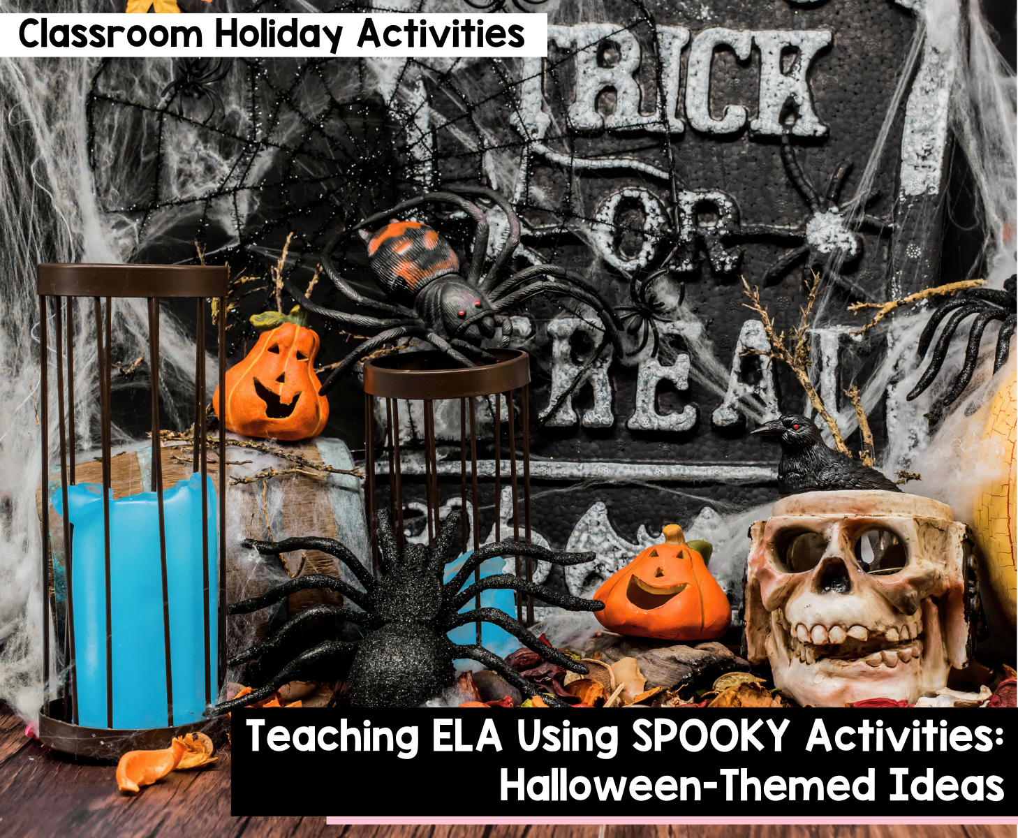 Teaching ELA Using SPOOKY Activities: Halloween-Themed Ideas - The ...