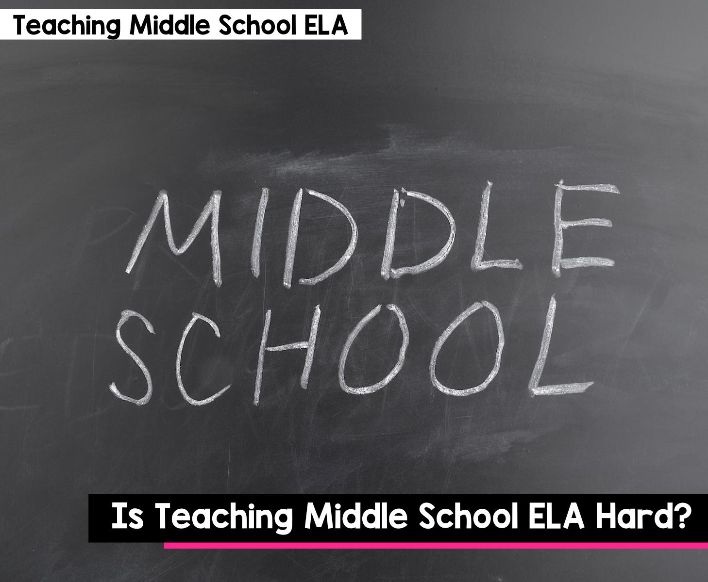Is Teaching Middle School ELA Hard? - The Sparkly Notebook